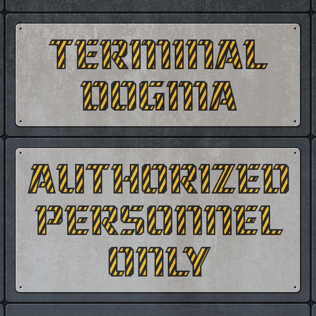 Terminal Dogma | FontStruct