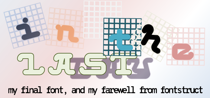 in the last day | FontStruct